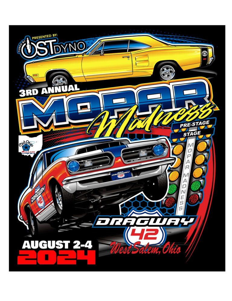 MOPAR MADNESS at 42 - Dragway 42